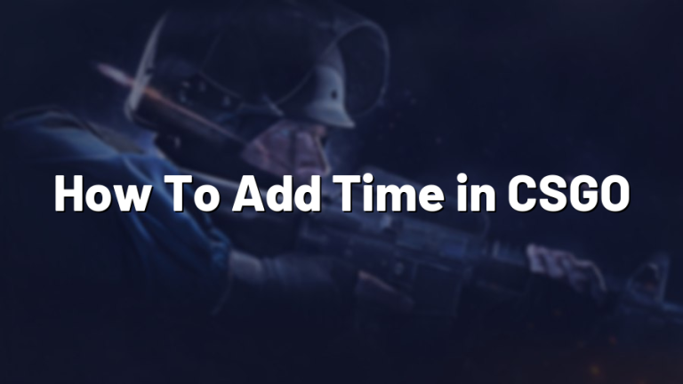 How To Add Time in CSGO | Pro Config
