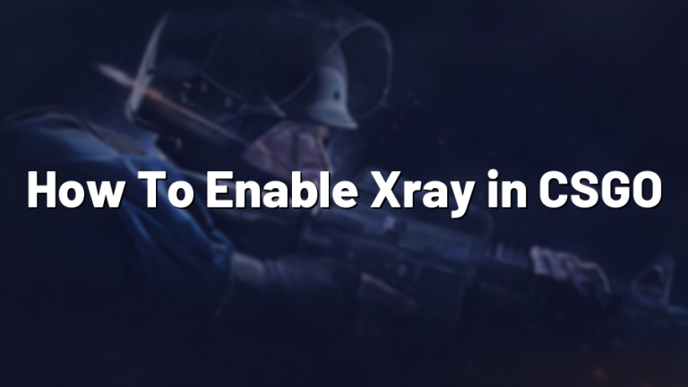 How To Enable Xray in CSGO | Pro Config