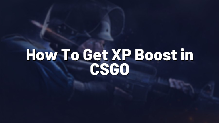 How To Get XP Boost in CSGO | Pro Config