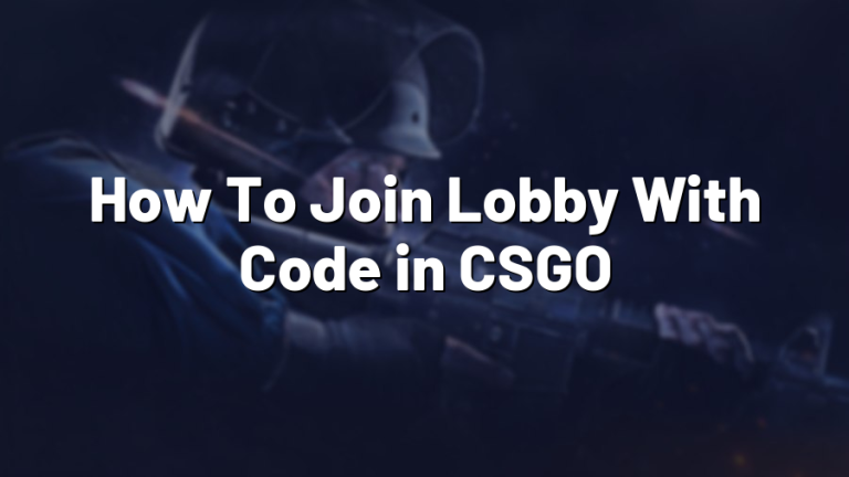 How To Join Lobby With Code in CSGO | Pro Config