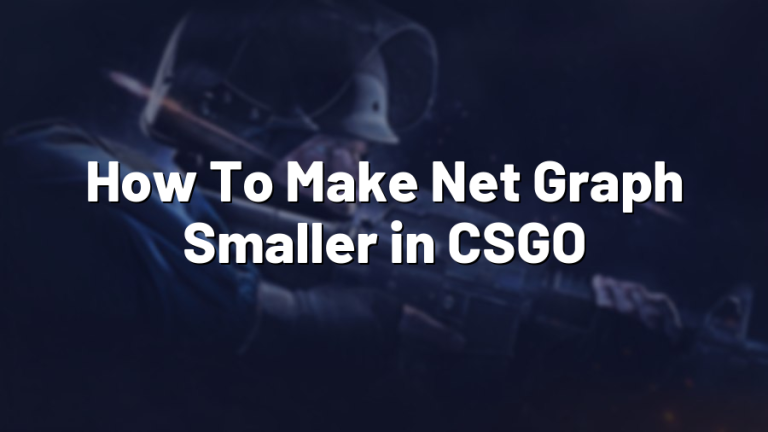 How To Make Net Graph Smaller in CSGO | Pro Config