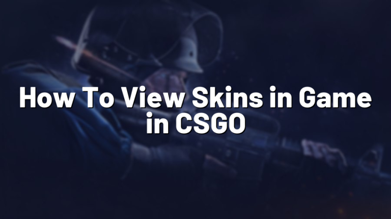 How To View Skins in Game in CSGO | Pro Config